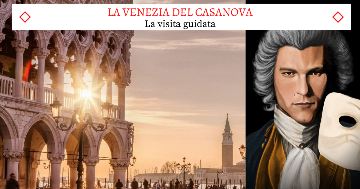 LA VENEZIA DI CASANOVA